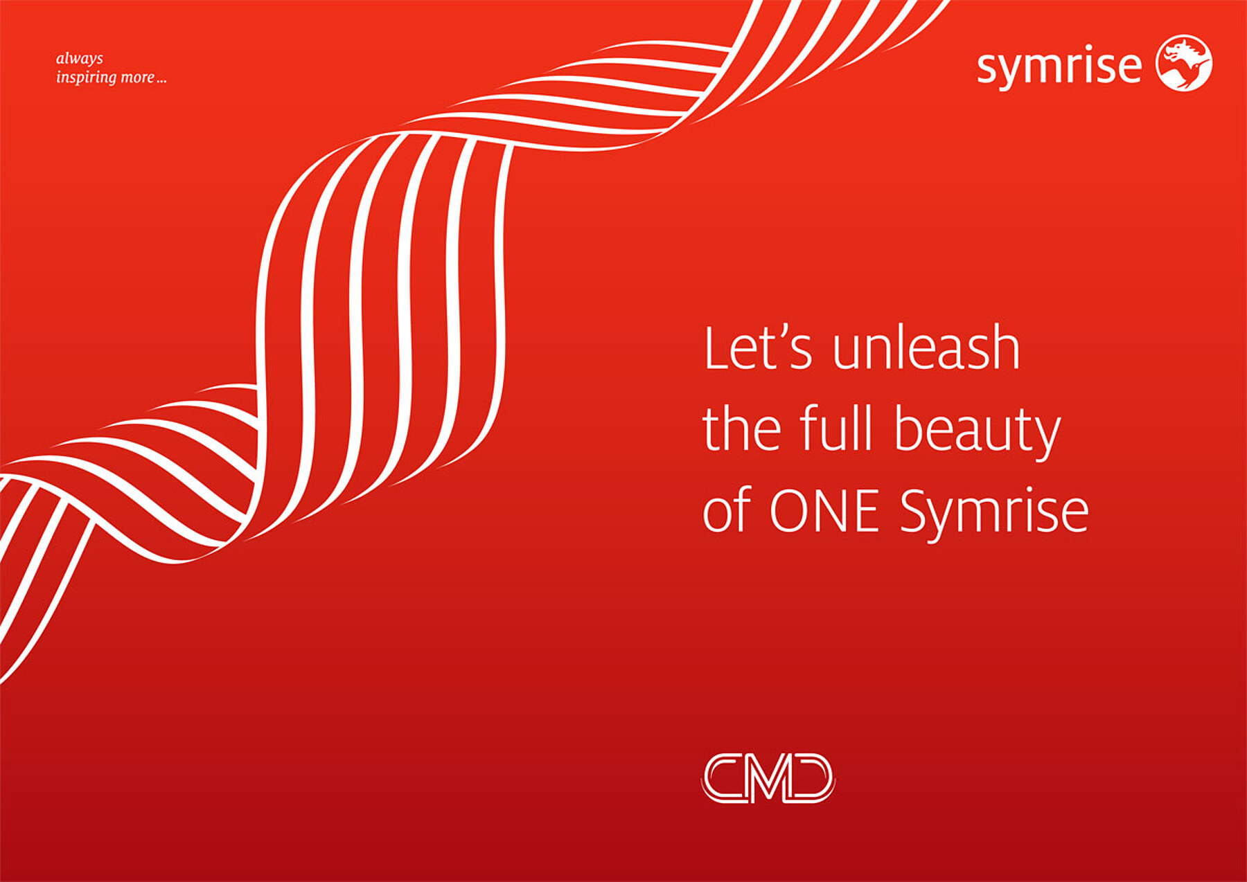 Unleashing the full beauty of ONE Symrise, being and staying unique ...